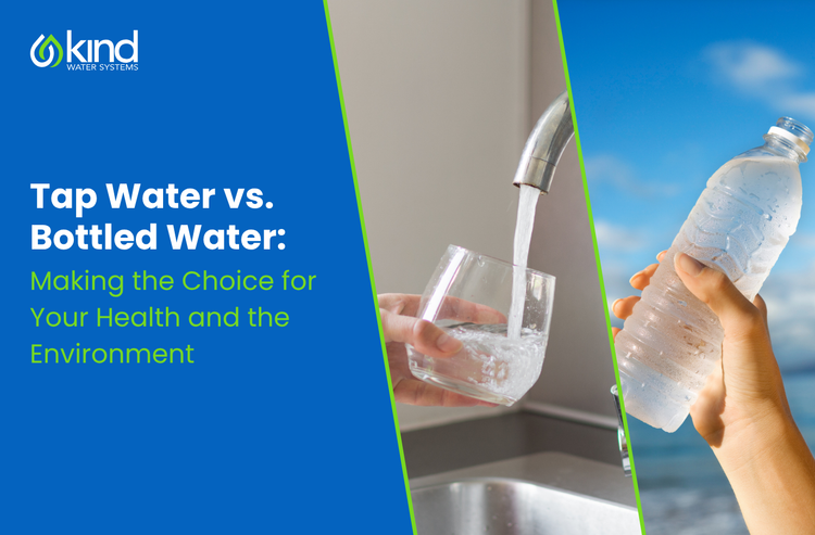 Tap Water vs Bottled Water: Health & Environment | Kind Water – Kind ...